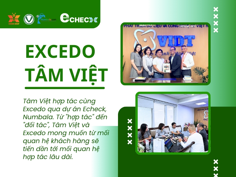 Cơ hội hợp tác đáng chú ý giữa Tâm Việt Và Excedo